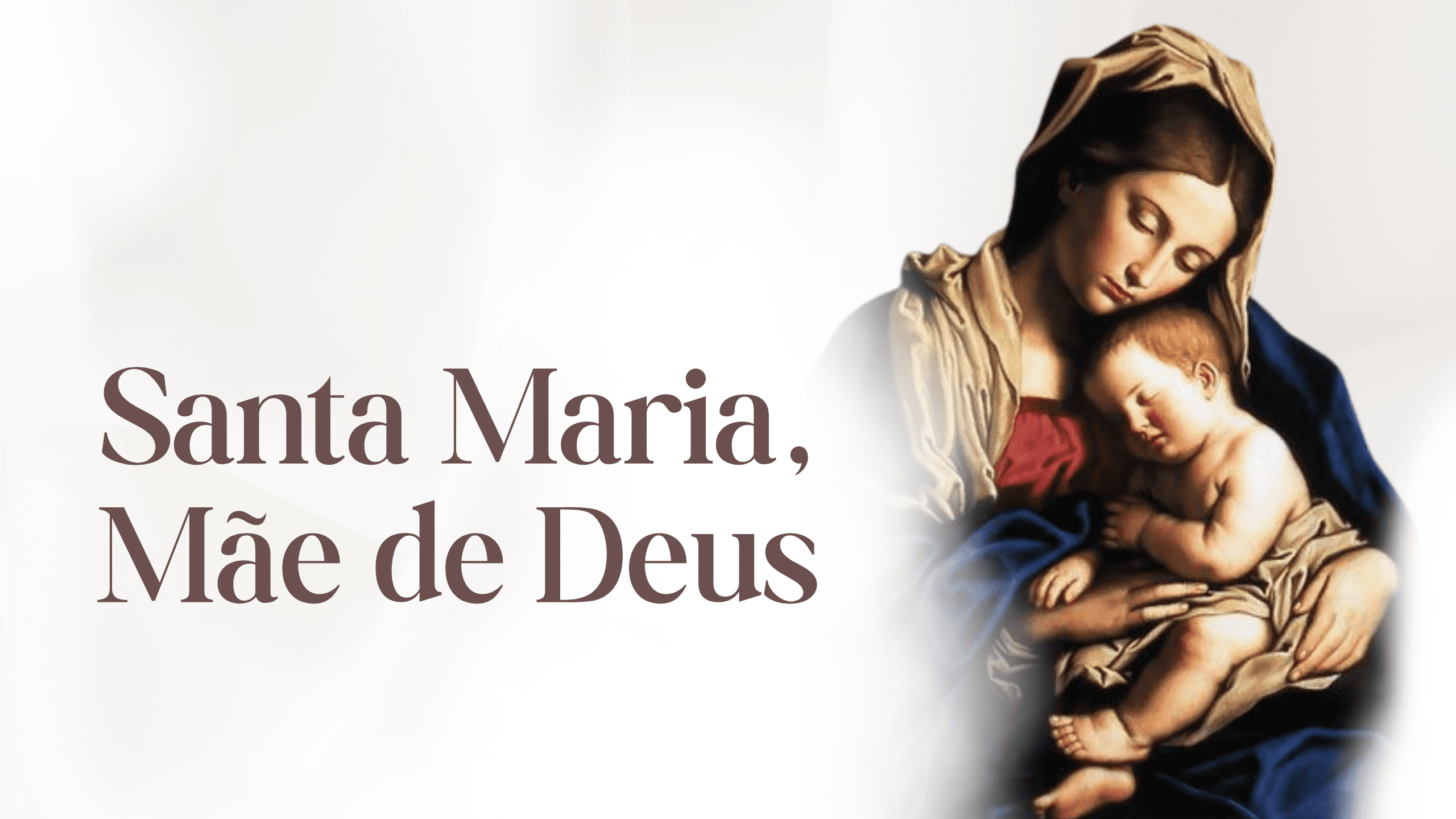 Santa Maria, Mãe de Deus | Paróquia São Luiz Gonzaga